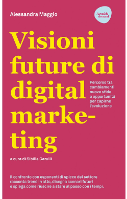 Il Futuro del Digital Marketing: innovazione e adattamento continuo ...